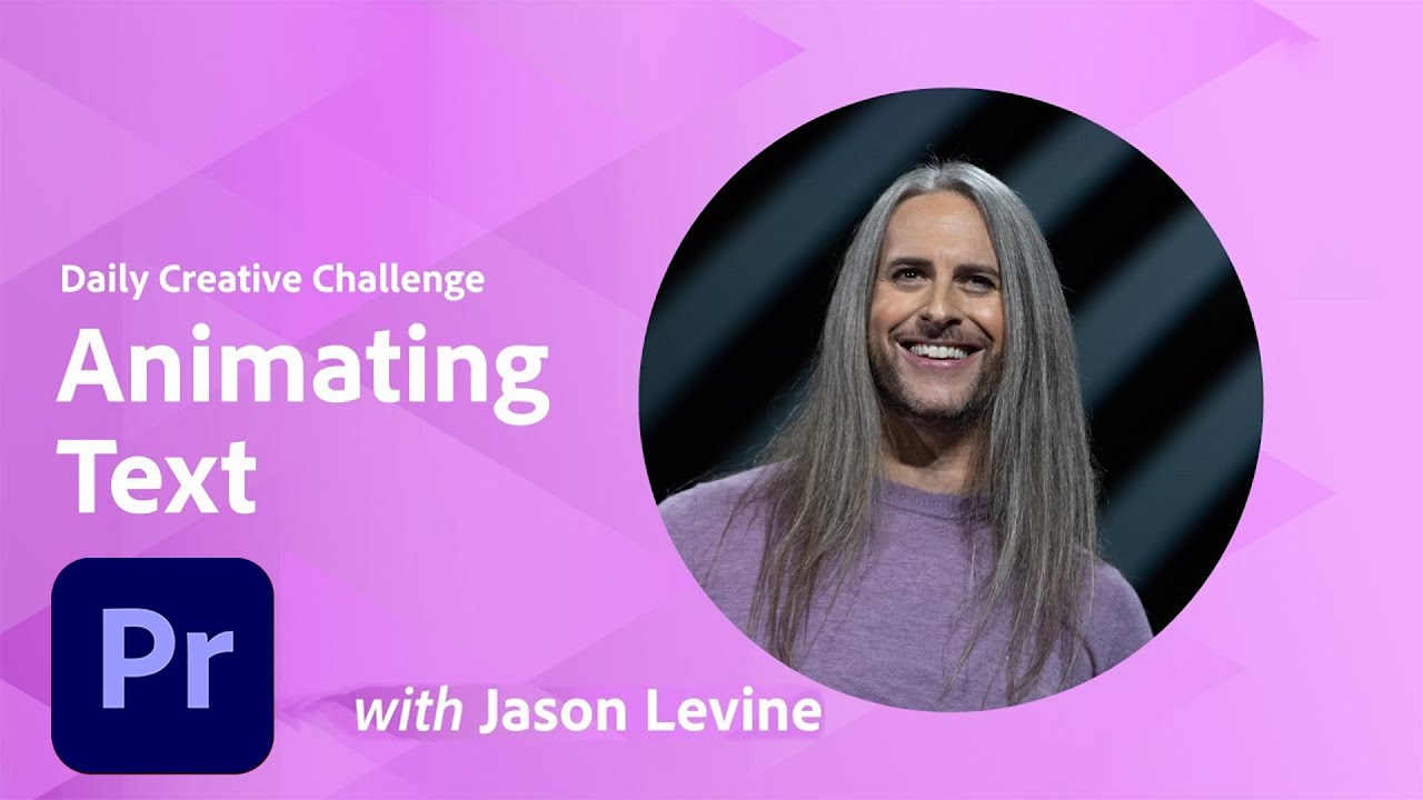 Video & Motion Creative Challenge - Animating Text | Adobe Creative ...