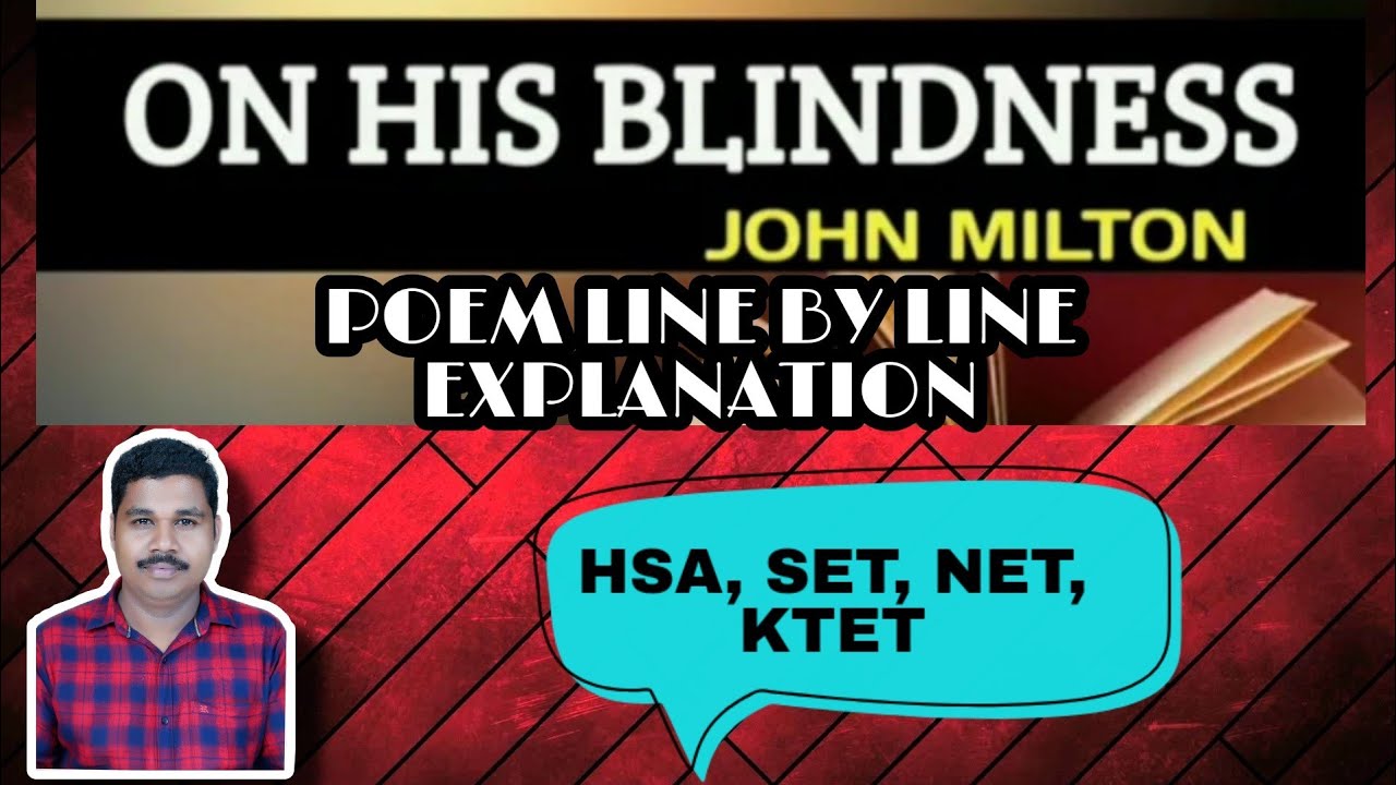 On his blindness poem line by line explanation - YouTube