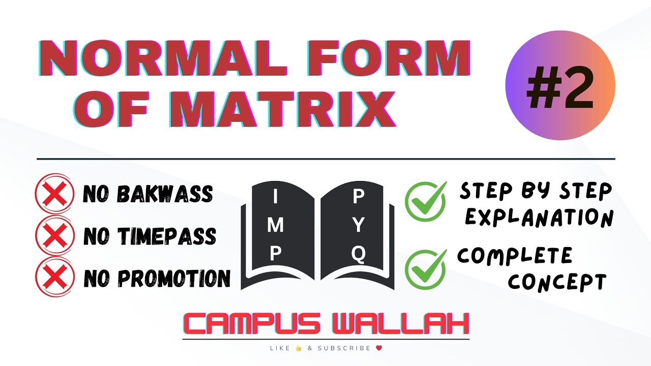 Normal form of matrix #2 | unit : Matrices | @campuswallahyt - YouTube