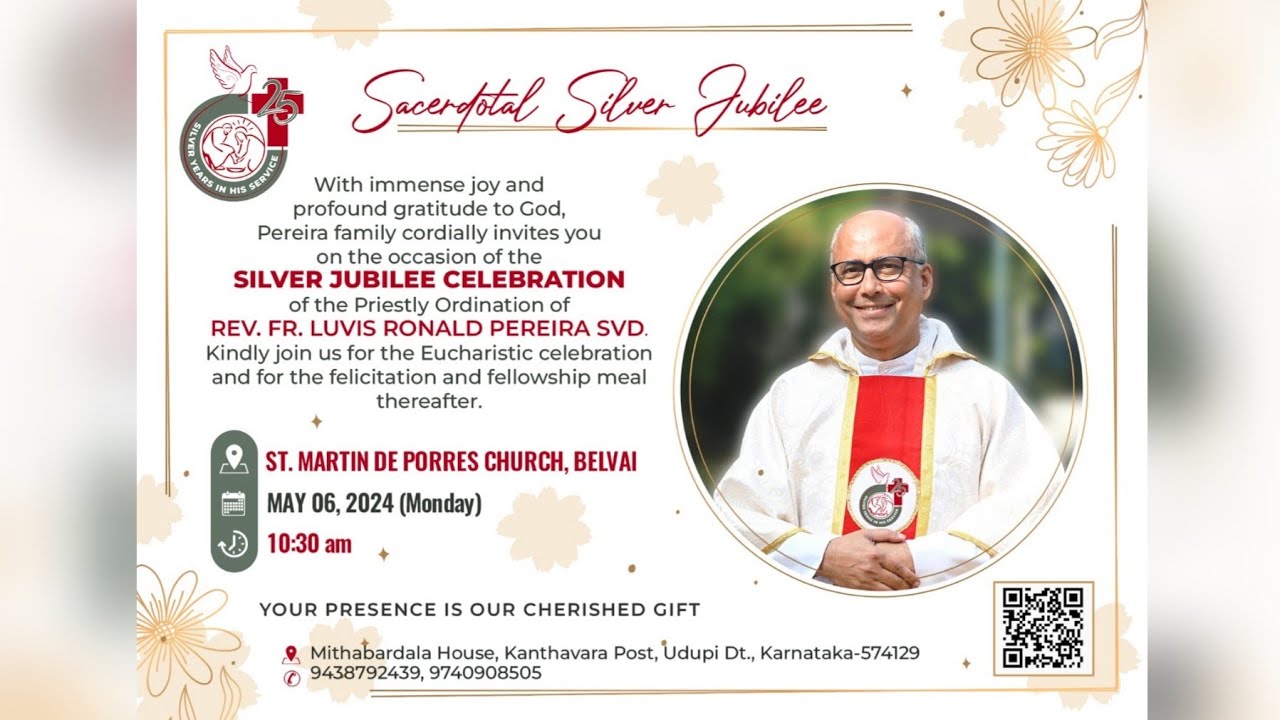 Sacerdotal Silver Jubilee of Rev. Fr. Luvis Ronald Pereira SVD - YouTube
