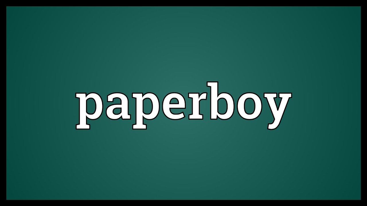 Paperboy Meaning - YouTube