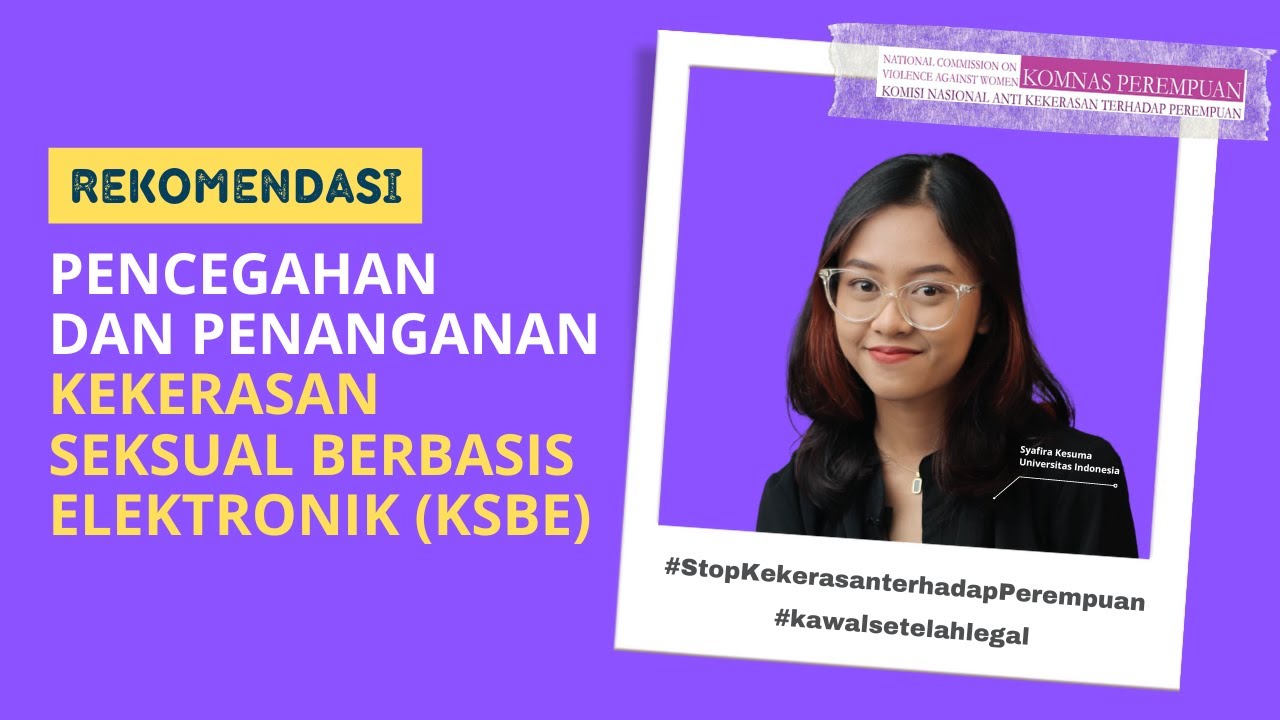 Rekomendasi Pencegahan dan Penanganan Kekerasan Seksual Berbasis ...
