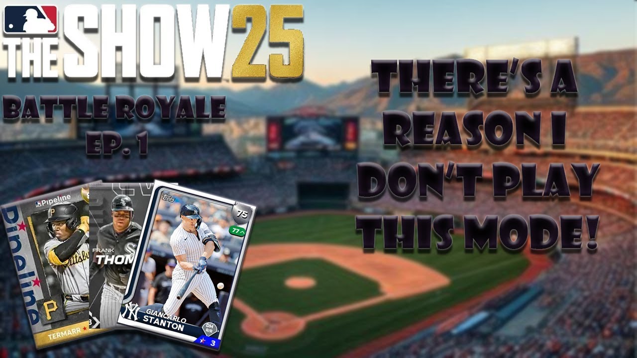 This Game Mode Stresses Me TF Out! | MLB The Show 25 | Battle Royale ...
