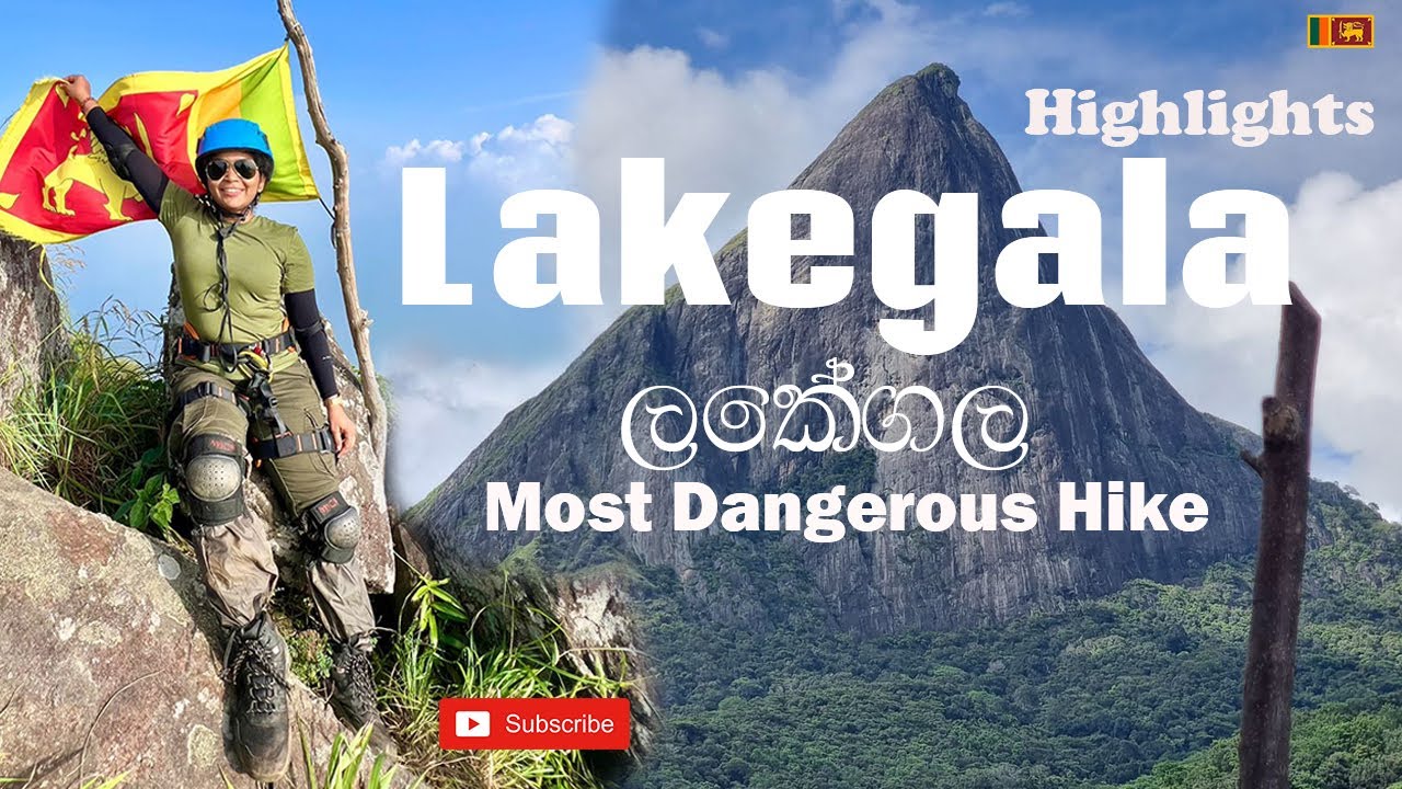 Lakegala Mountain | Meemure | Adventure | Hike | Sri Lanka | Highlights ...