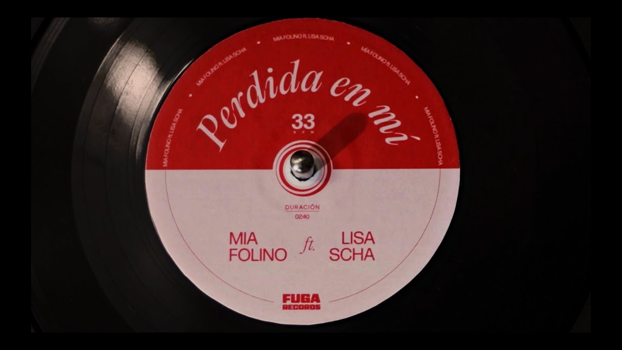 Mia Folino - “Perdida en mí” Ft. LISA SCHA - YouTube