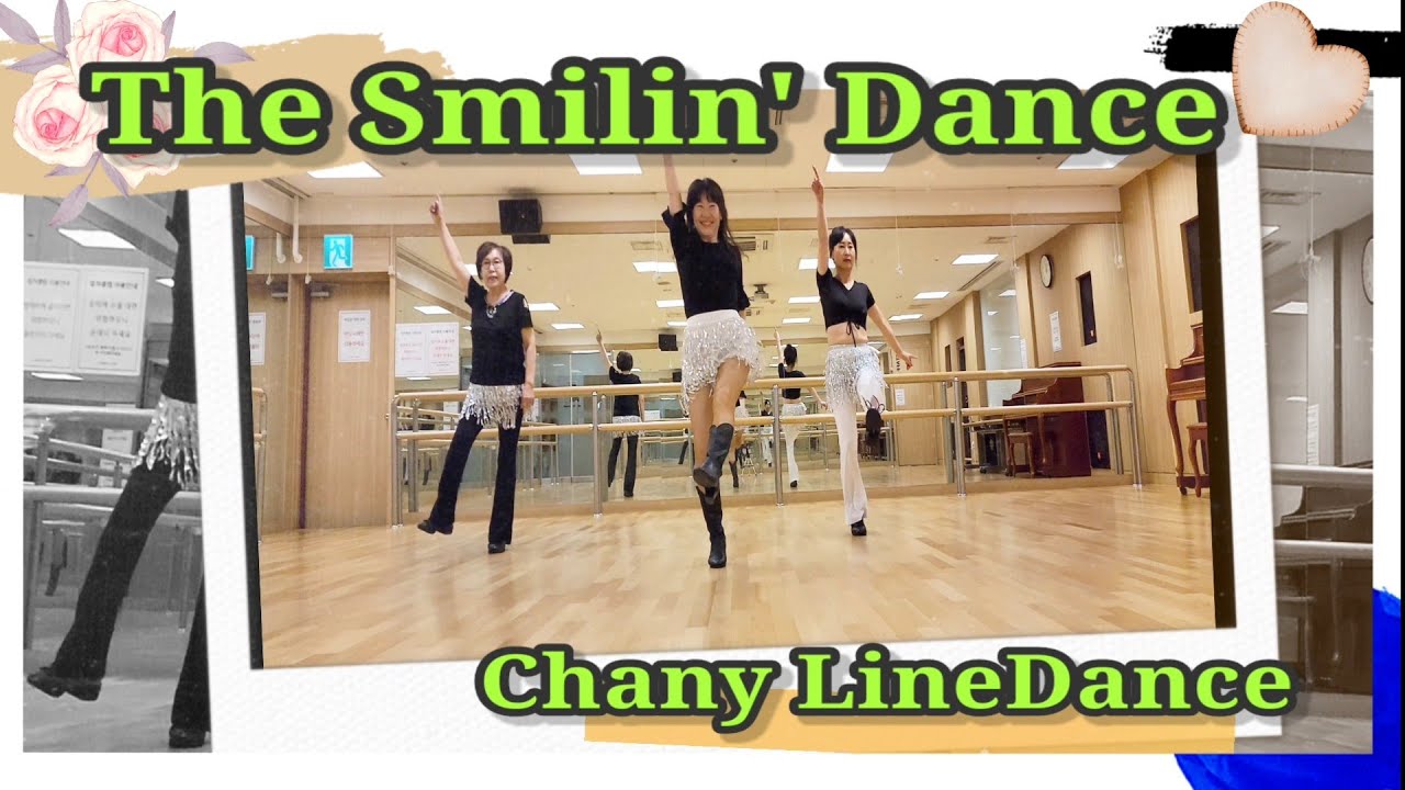 The Smilin' Dance Line Dance / 첫수업에 강추 / Chany Linedance - YouTube