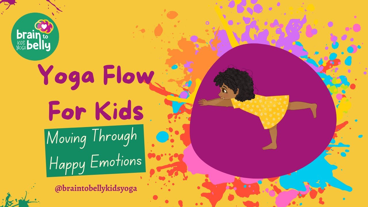 Happy Emotions Yoga Flow for Kids - YouTube