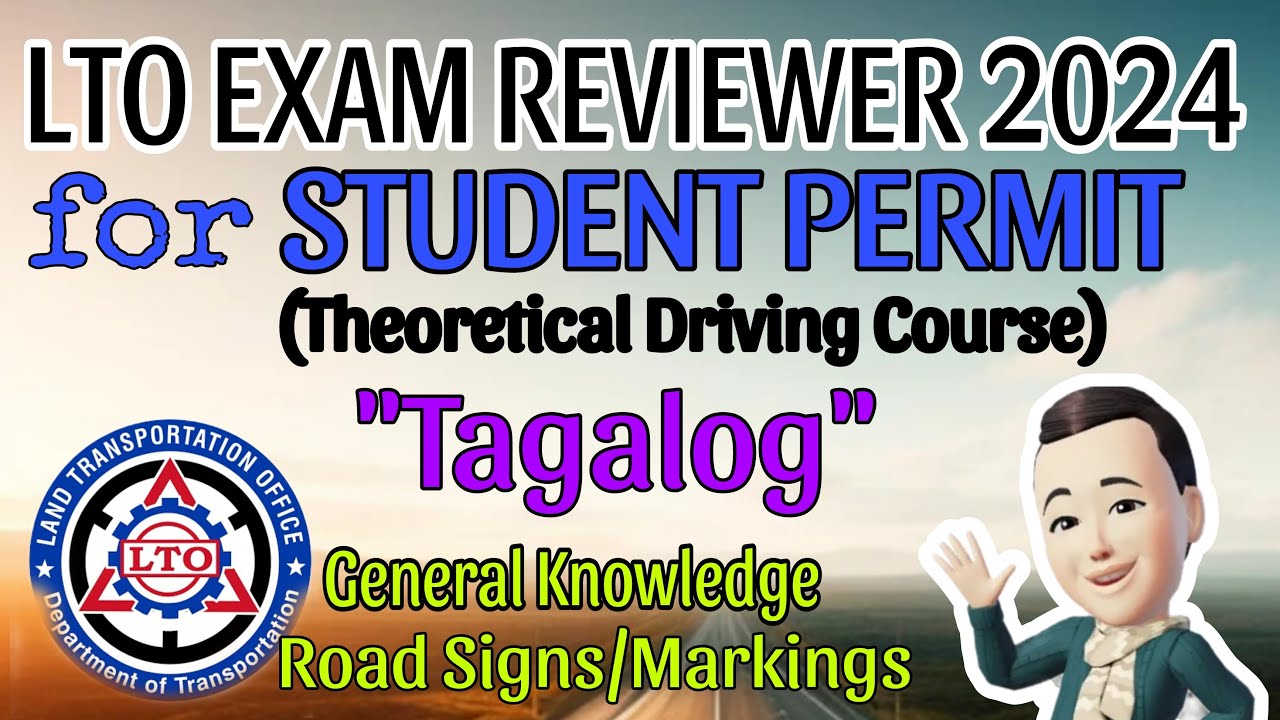 LTO EXAM REVIEWER 2024 FOR STUDENT PERMIT (TDC)-UPDATED TAGALOG - YouTube