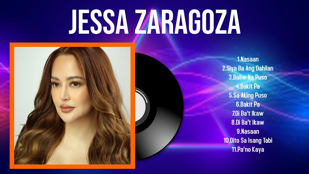 The best of Jessa Zaragoza full album 2024 ~ Top Artists To Listen 2024 ...