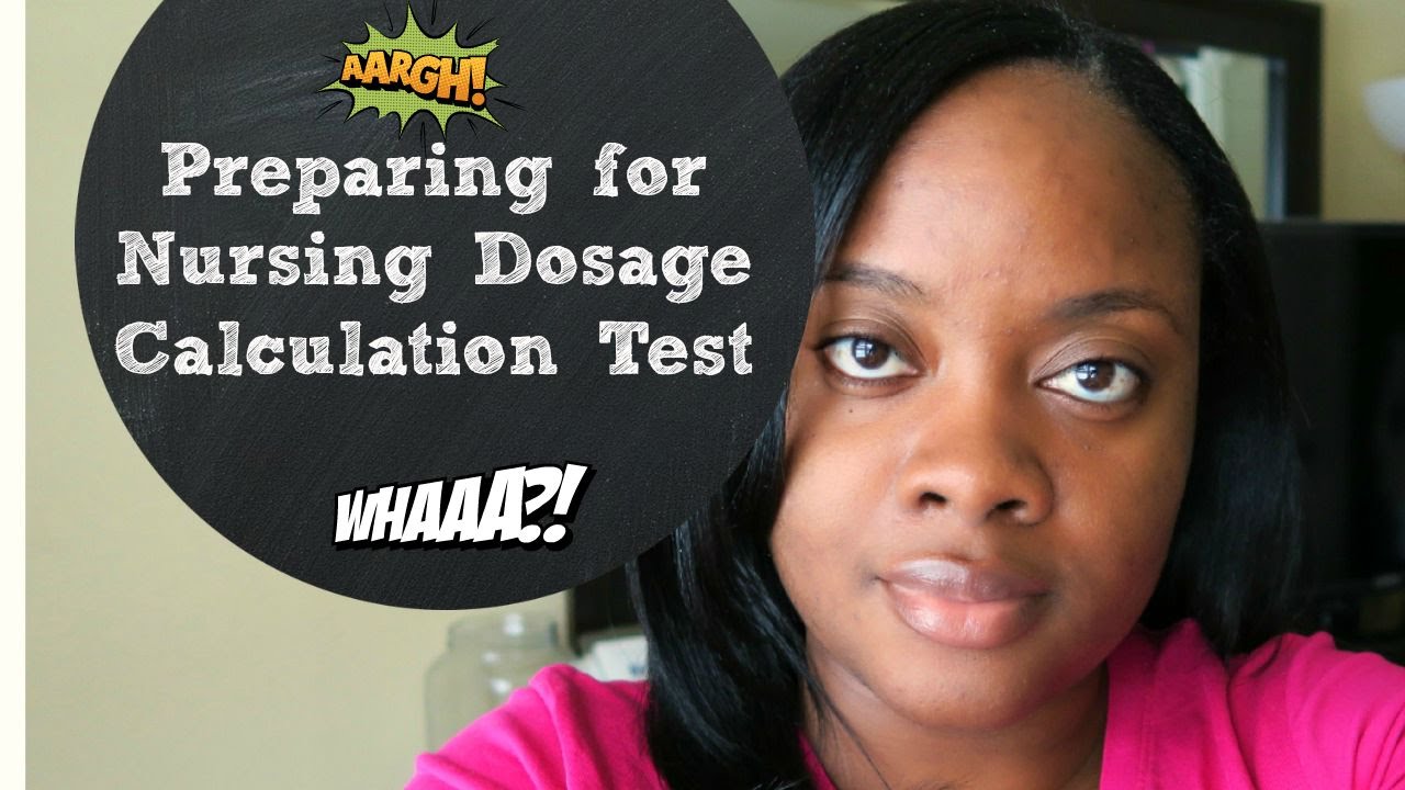 Nursing School Practicing For Dosage Calculation Test YouTube nursing-school-practicing-for-dosage-calculation-test-youtube