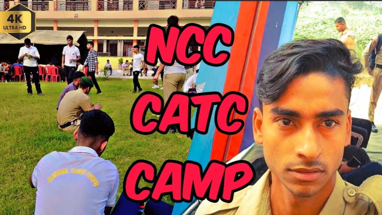 NCC CATC CAMP 2024 || NCC camp vlog || New vlog 2024 || Camp vlog - YouTube