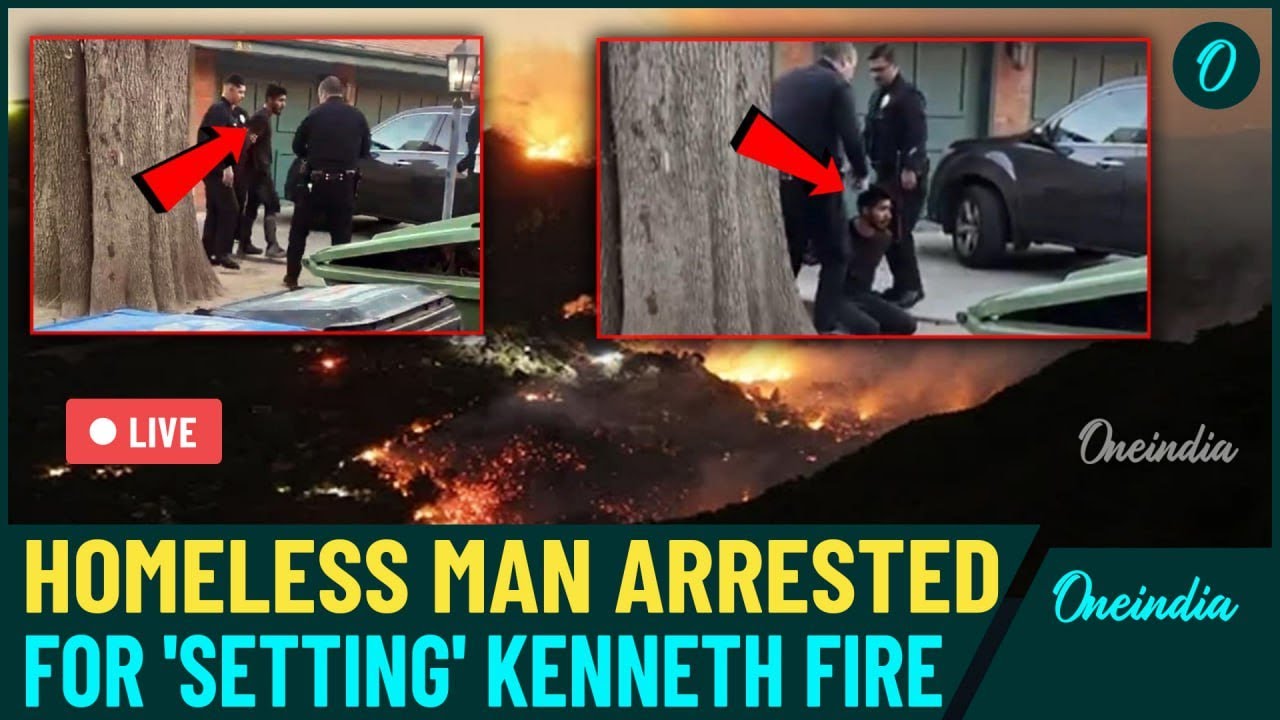 LIVE | Homeless Man Arrested for Arson in Kenneth Fire – Authorities ...