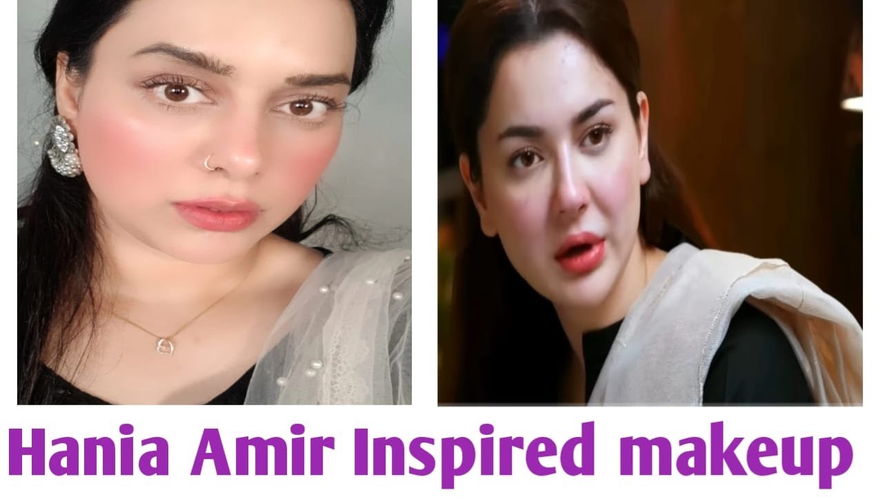 Hania Amir Transformation 5 mints Easy Makeup look STEP BY STEP / Hania ...