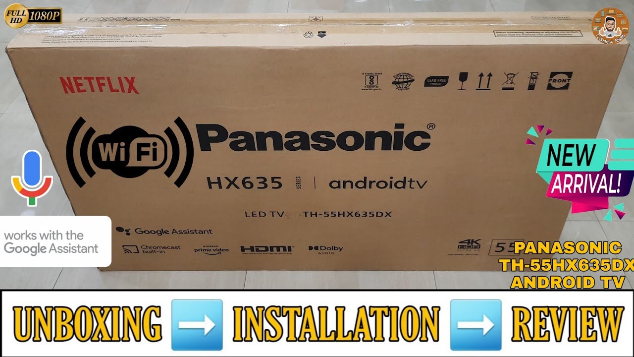 PANASONIC TH-55HX635DX 2021 || 55 inch 4k UHD Android Led Tv Unboxing ...