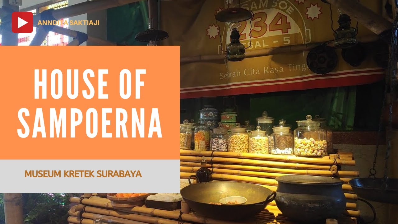 Museum House of Sampoerna Surabaya - Travel Indonesia - YouTube