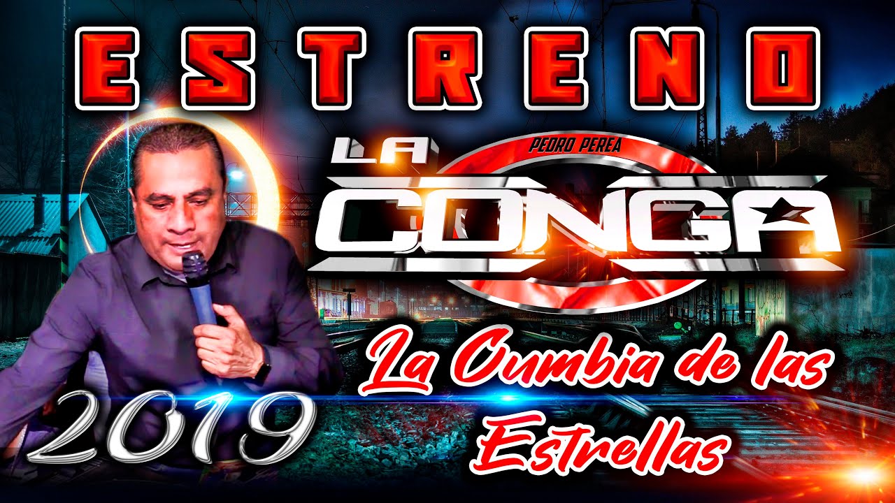 SONIDO LA CONGA || LA CUMBIA DE LAS ESTRELLAS || LOS REYES ...