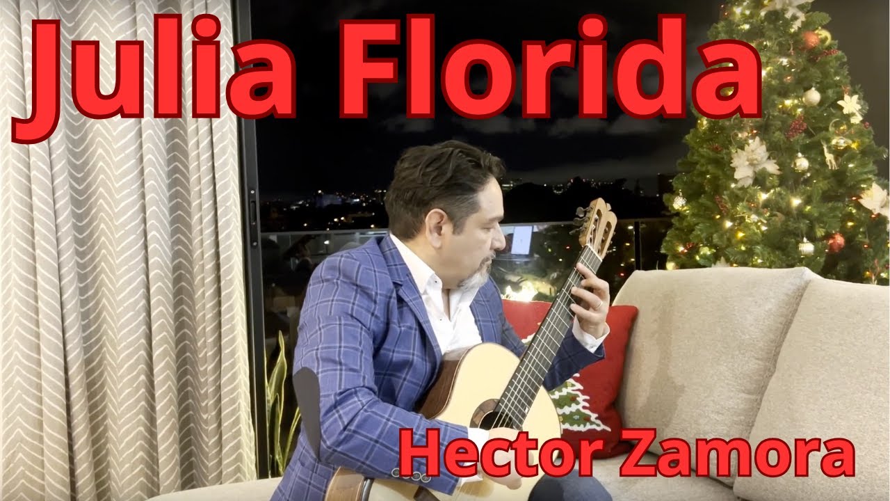 Julia Florida. Agustín Barrios Mangoré. - YouTube