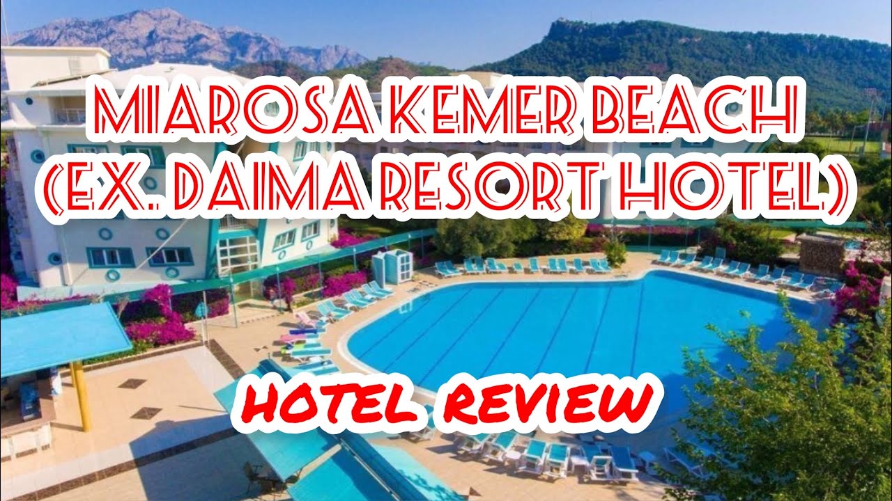 Miarosa Kemer Beach (ex. Daima Resort Hotel) ⭐️⭐️⭐️⭐️⭐️ Hotel Turkey’s ...