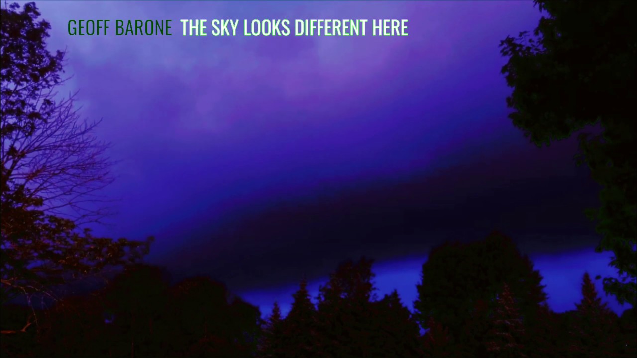 GEOFF BARONE - The Sky Looks Different Here (Official Audio) - YouTube