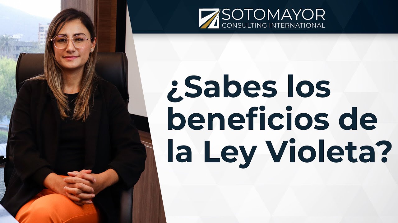 Beneficios de la Ley Violeta - YouTube