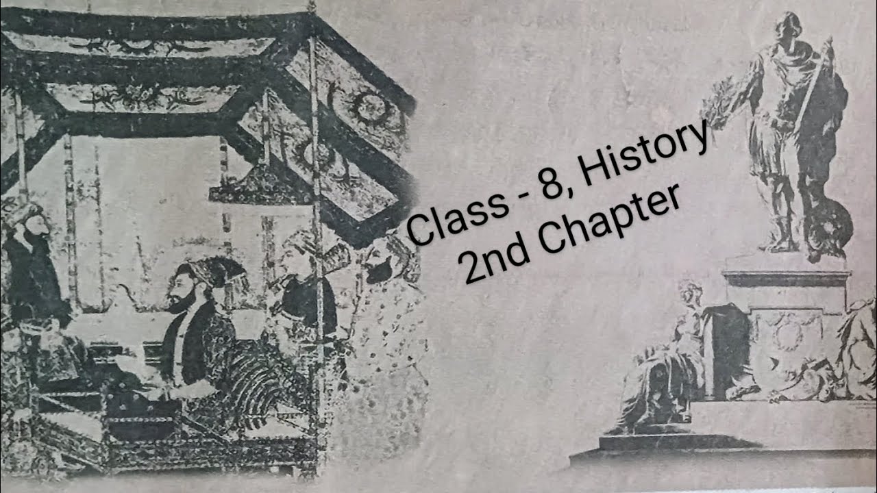 Class - 8, History ( 2nd Chapter ) সালের ঘটনা - YouTube