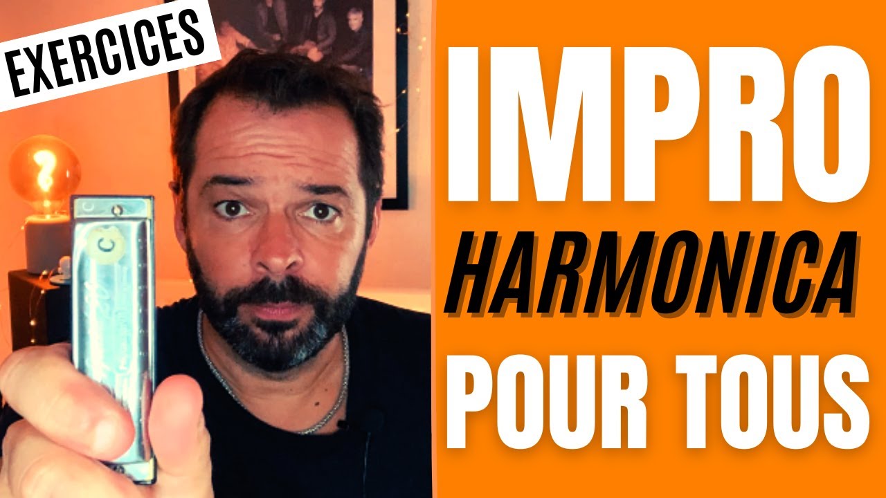 Harmonica et Improvisation pour Tous - Exercices ! - YouTube