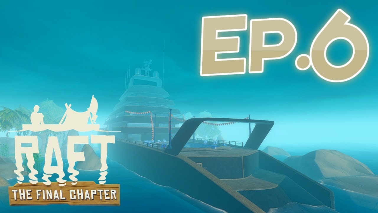 Raft Ep 6 Two Story Locations! - YouTube