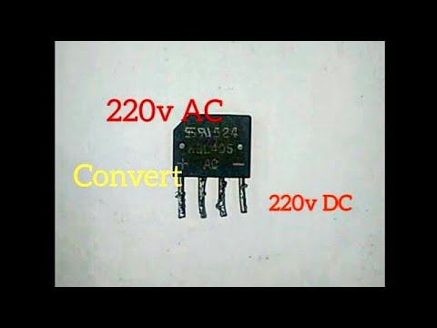 Bridge Diode ll How to make 220vAC to convert 220v Dc( Tech Master ...