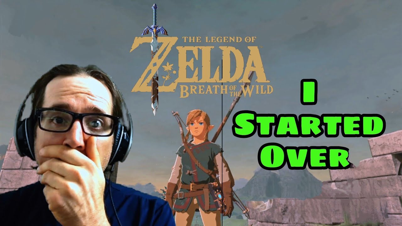 Zelda Breath Of The Wild Gameplay - Starting Over - YouTube