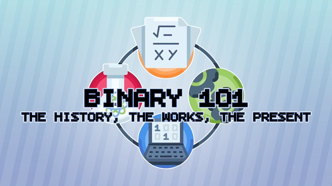 Binary 101 | The Ins and Outs - YouTube