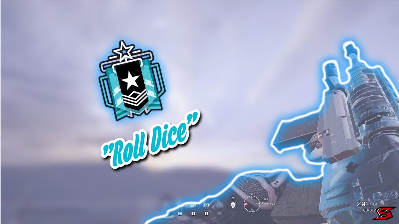 "Roll Dice🎲” (R6 Montage) - YouTube