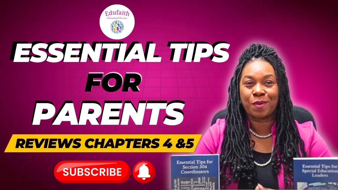 Essential Tips for Parents Reviews Chapters 4 &5 - YouTube