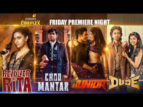 4 World TV Premiere | Revolver Rita | Choo Mantar | Junior | Dude | @colorscineplex2024 | 8PM
