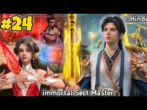immortal Sect Master Episode 24 Explained in Hindi /Urdu || New Anime ...