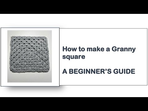 The Granny Square - A Beginner’s Guide - YouTube