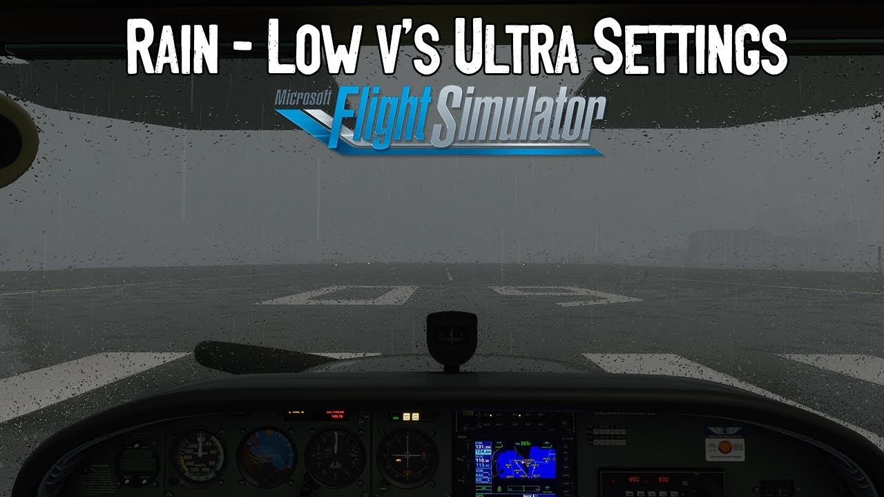 Ultra Realistic Rain in Microsoft Flight Simulator- Low v's Ultra ...