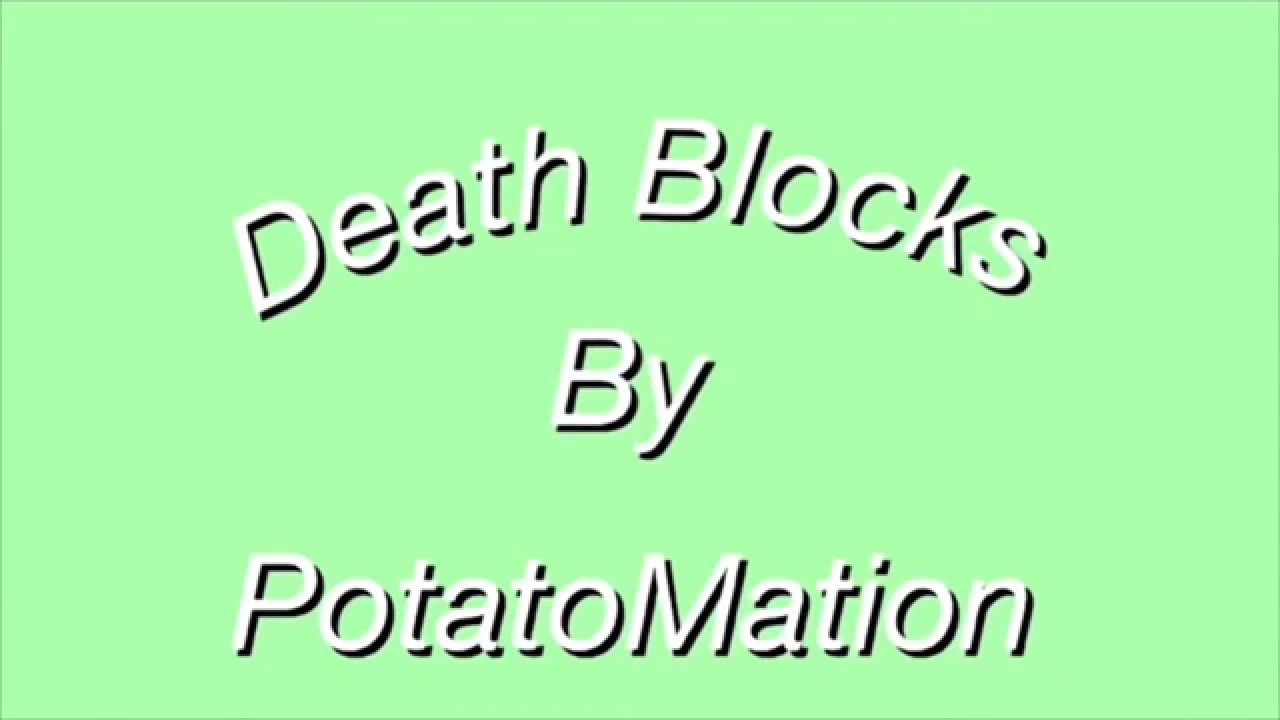 Death Blocks - YouTube