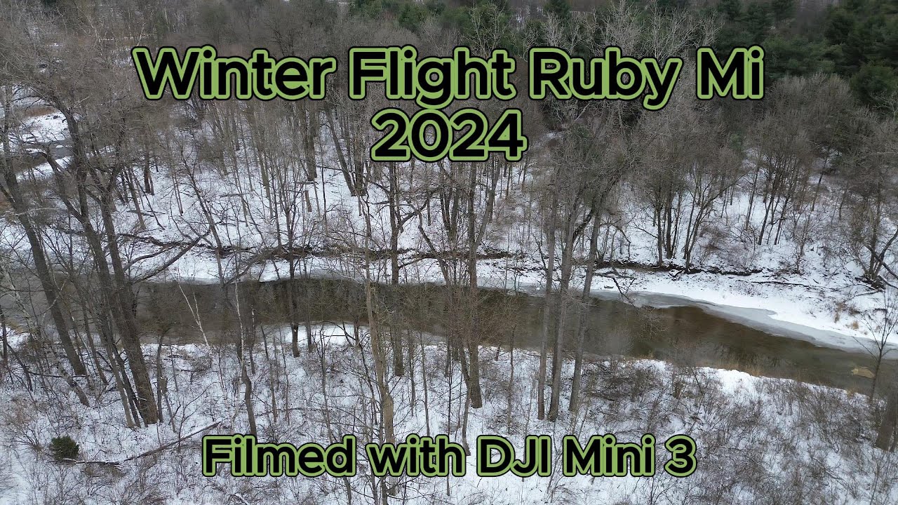 Drone Flight Ruby Mi Winter 2024 - YouTube