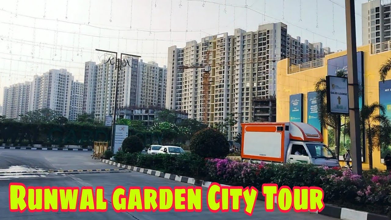 Runwal Garden City Tour / Dombivli - YouTube