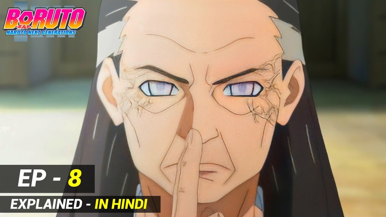 Boruto Naruto Next Generation | EP - 8 | Explained in Hindi - YouTube