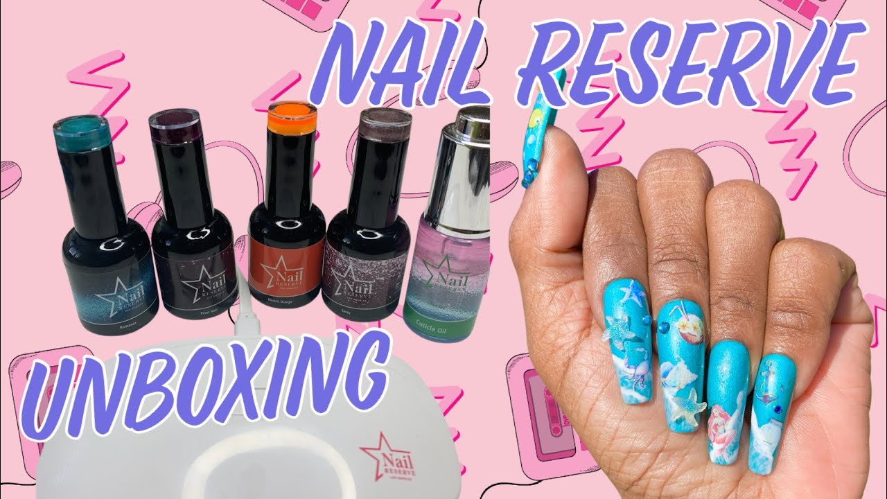 NAIL RESERVE PR - PR UNBOXING @nailreservela8605 #nails #nailart - YouTube