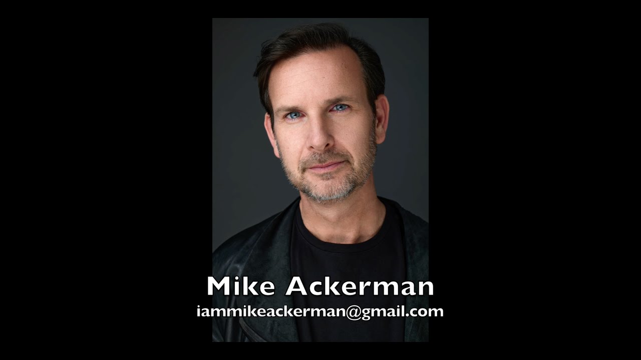 Mike Ackerman Dramatic Showreel (2 min) - YouTube