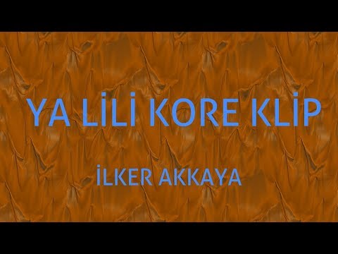 YA LİLİ ~ KORE KLİP