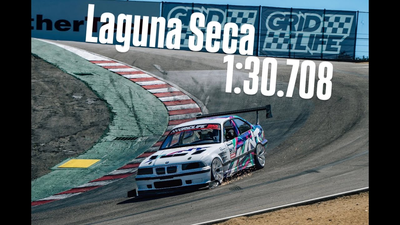 E36 M3 1:30.708 at Laguna Seca for Grid Life - YouTube
