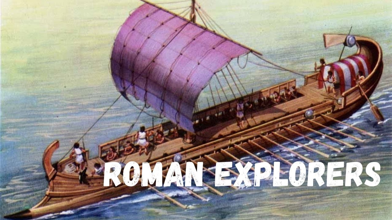 5 Roman Explorers You've Never Heard Of - YouTube