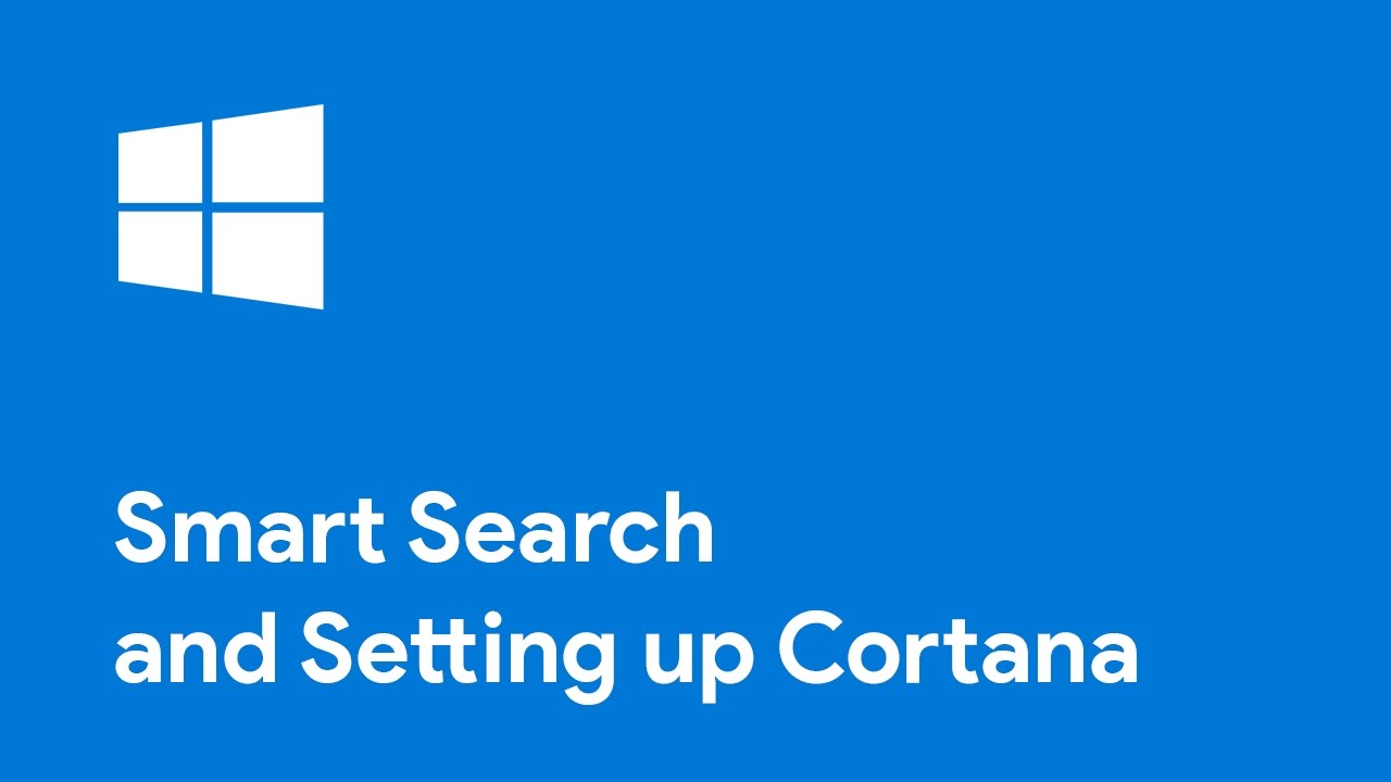 Windows 10: Smart Search and Setting up Cortana - YouTube