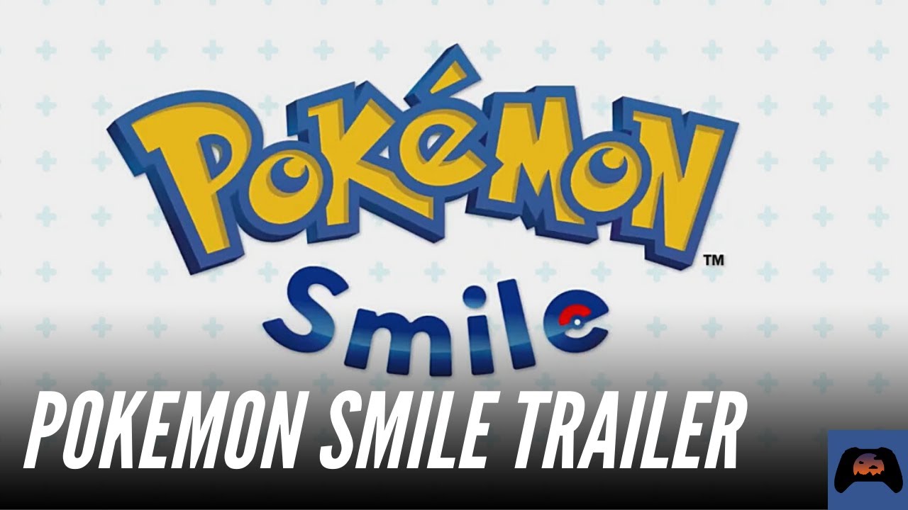 Pokémon Smile! - Official Launch Trailer - YouTube