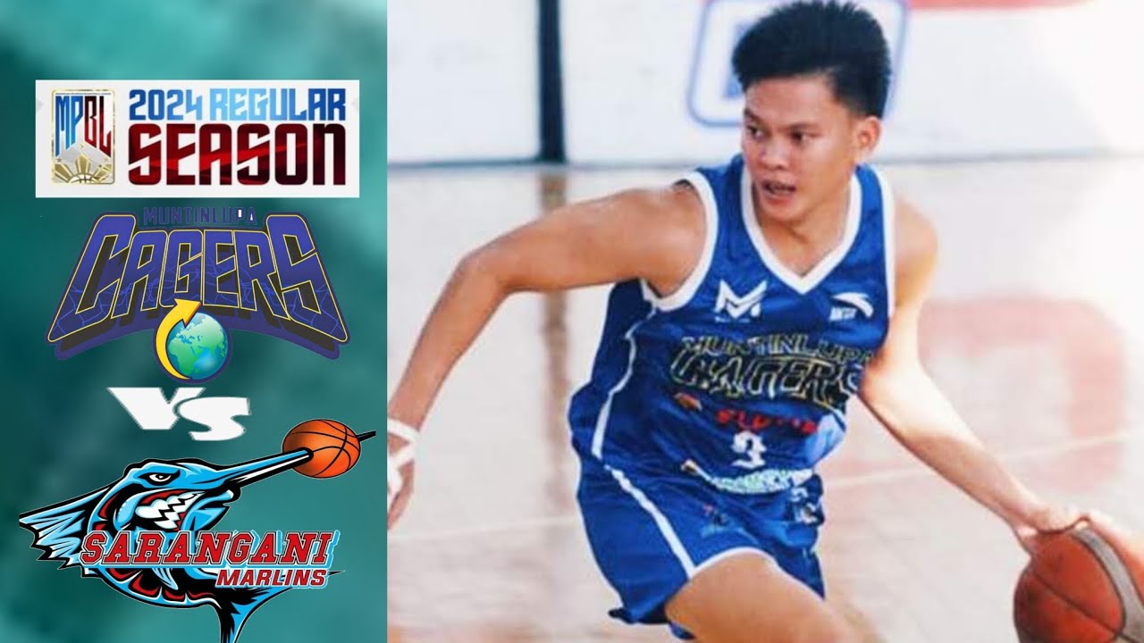 MUNTINLUPA CAGERS vs. SARANGANI MARLINS | MPBL FULL GAME HIGHLIGHTS ...