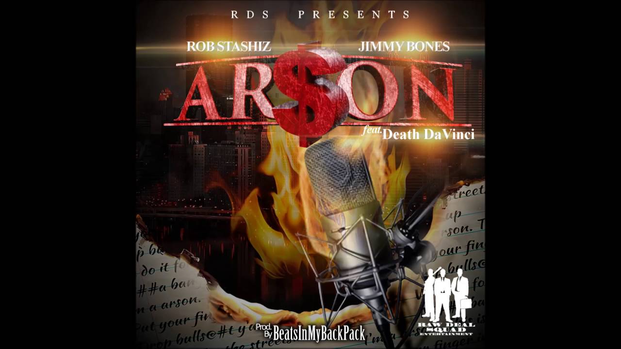 Rob Stashiz & Jimmy Bones feat. DeathDaVinci Arson (RDSE) Audio - YouTube