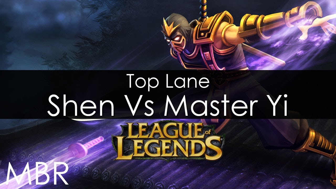 League of Legends - Shen Top Lane Vs Master Yi Gameplay - Patch Note 3. ...